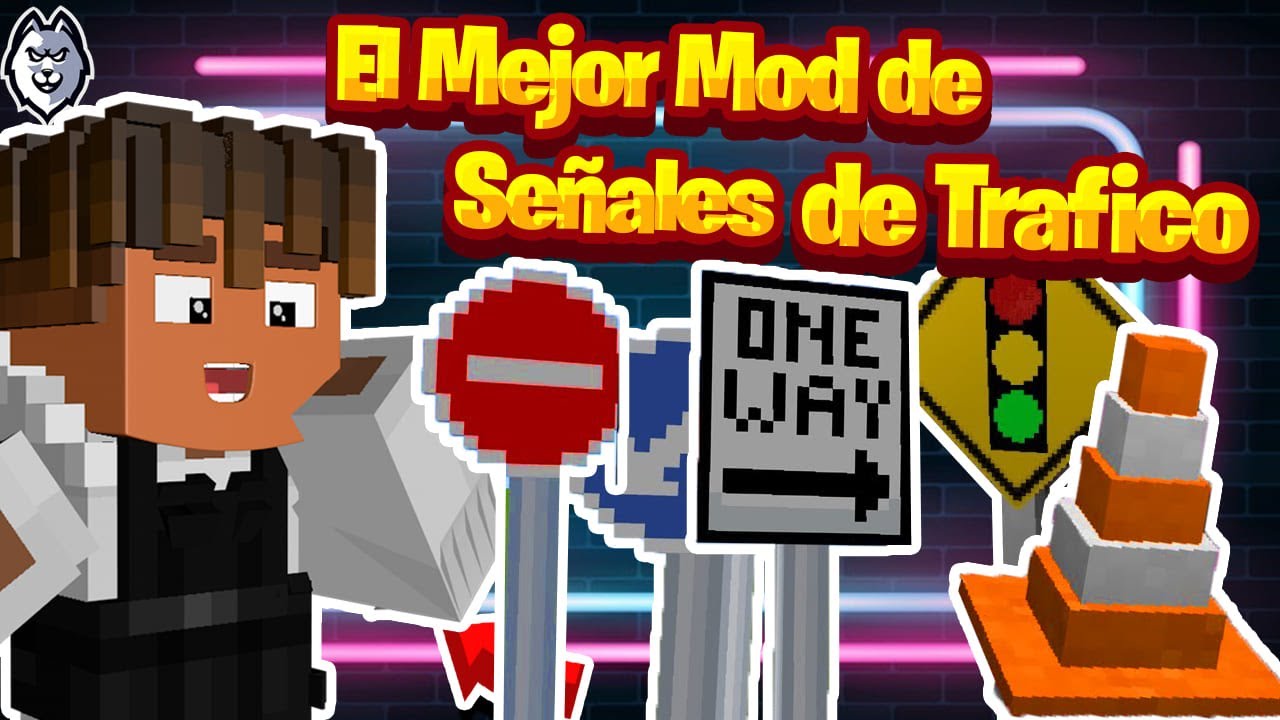 EL MEJOR MOD DE SEÑALES DE TRANSITO / TRAFICO (ROAD SINGS) | MINECRAFT ...