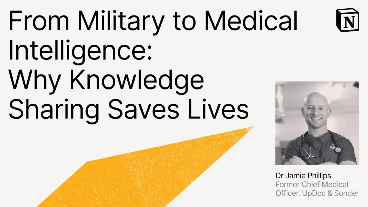 Make with Notion Sydney 2025: From Military to Medical Intelligence (Dr ...