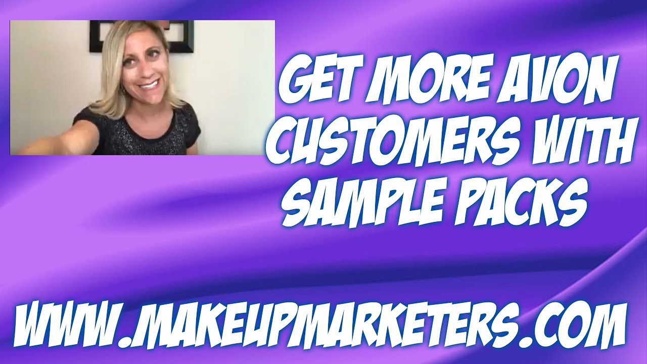 Get more Avon Customers with Sample Packs - YouTube