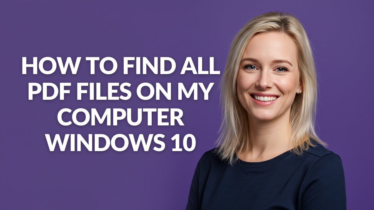 How to Find All Pdf Files on My Computer Windows 10 - Julia'sTutorials ...