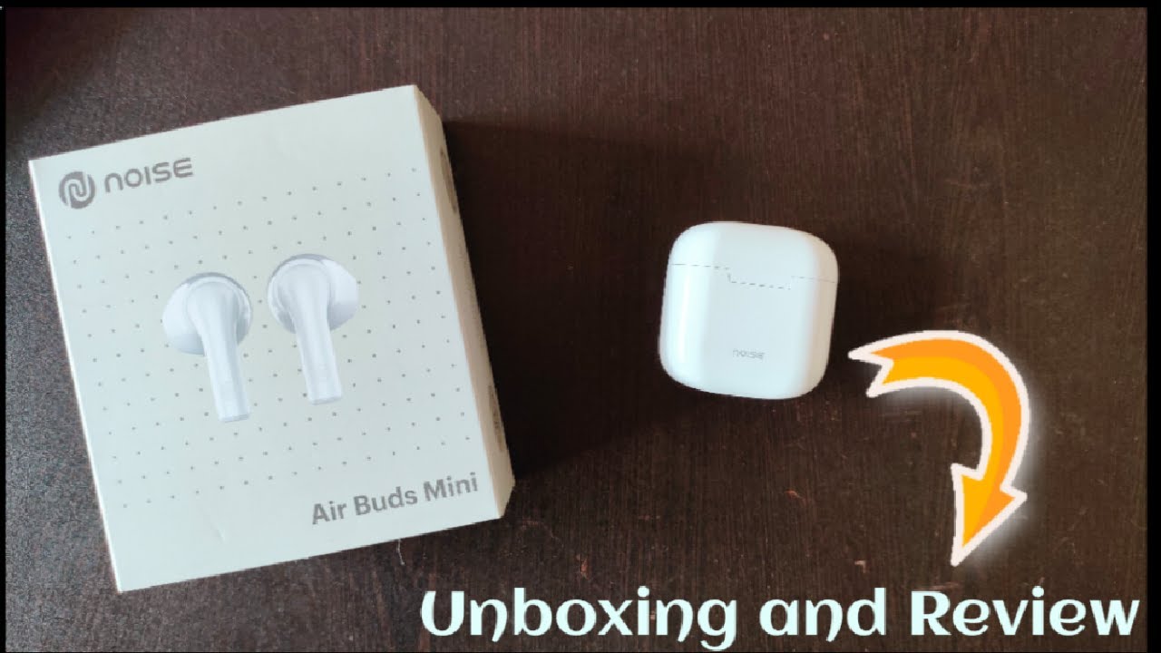 Noise Air Buds Mini Unboxing and Review | Watch this before buying ...