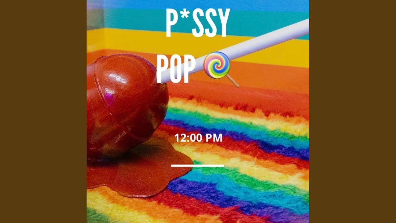 Pussy Pop Youtube