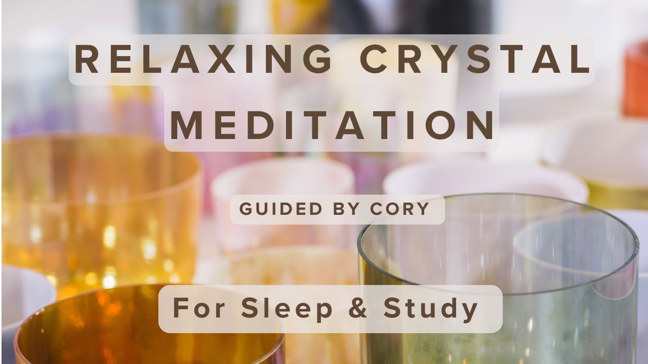 Relaxing Crystal Meditation Music - YouTube