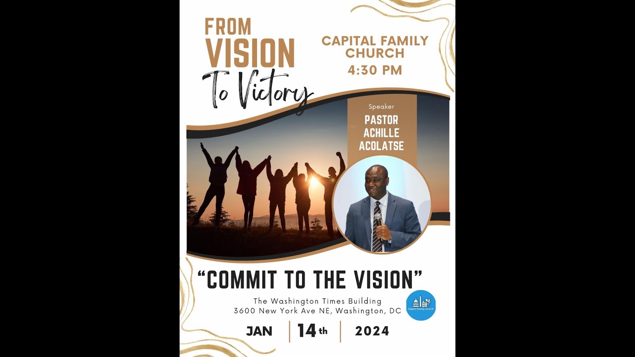 CFC Live Stream 1/14/2024 "Clommit to the Vision" 4:30 pm Pastor ...