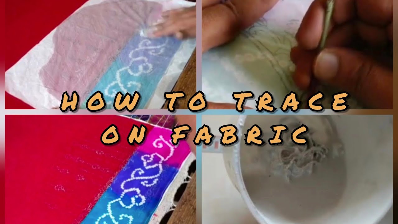 HOW TO TRACE ON FABRIC | HOW TO TRACE EMBROIDER DESIGN ON FABRIC |EASY ...
