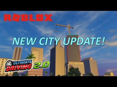 New City Update! - Roblox (Ultimate Driving 2.0) - YouTube