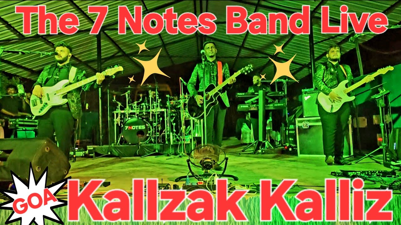 The 7 Notes Goan Band|Live Performance|Kallzak Kalliz #konkanisongs ...