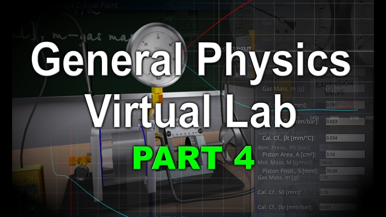 General Physics Virtual Lab - Thermodynamics and Molecular Physics ...