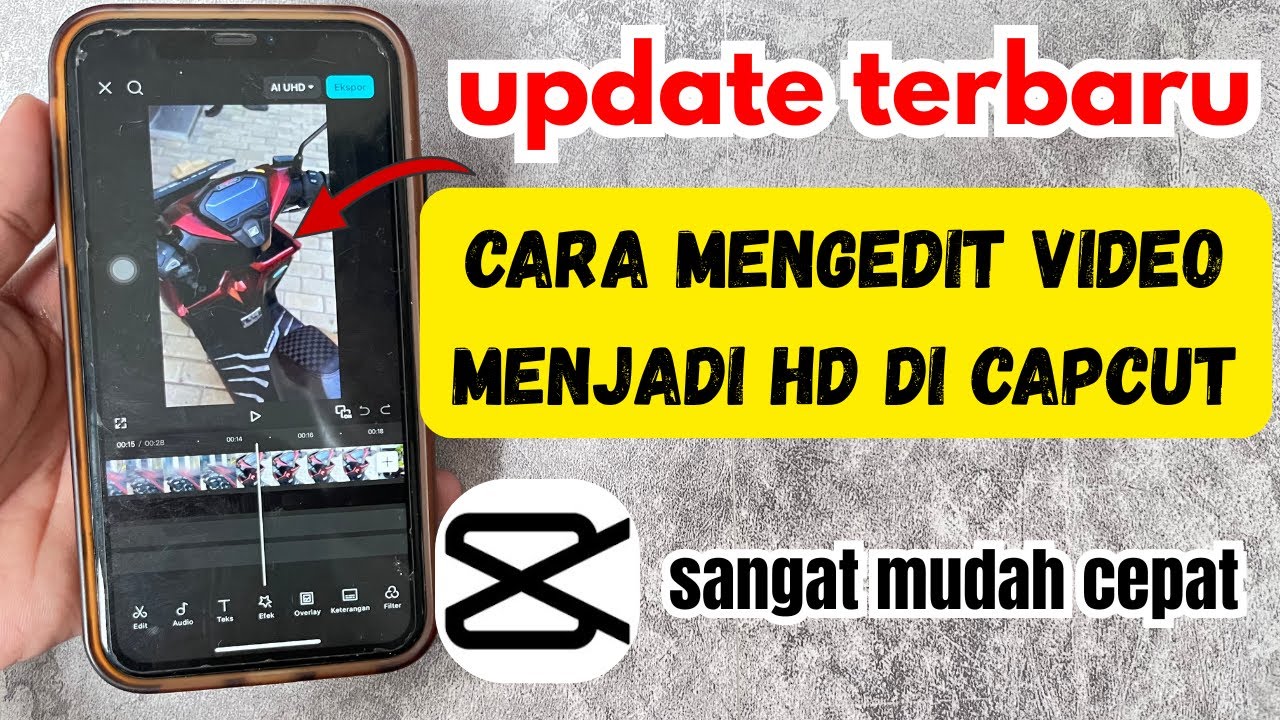 Cara Mengedit Video Menjadi HD Di Capcut - YouTube
