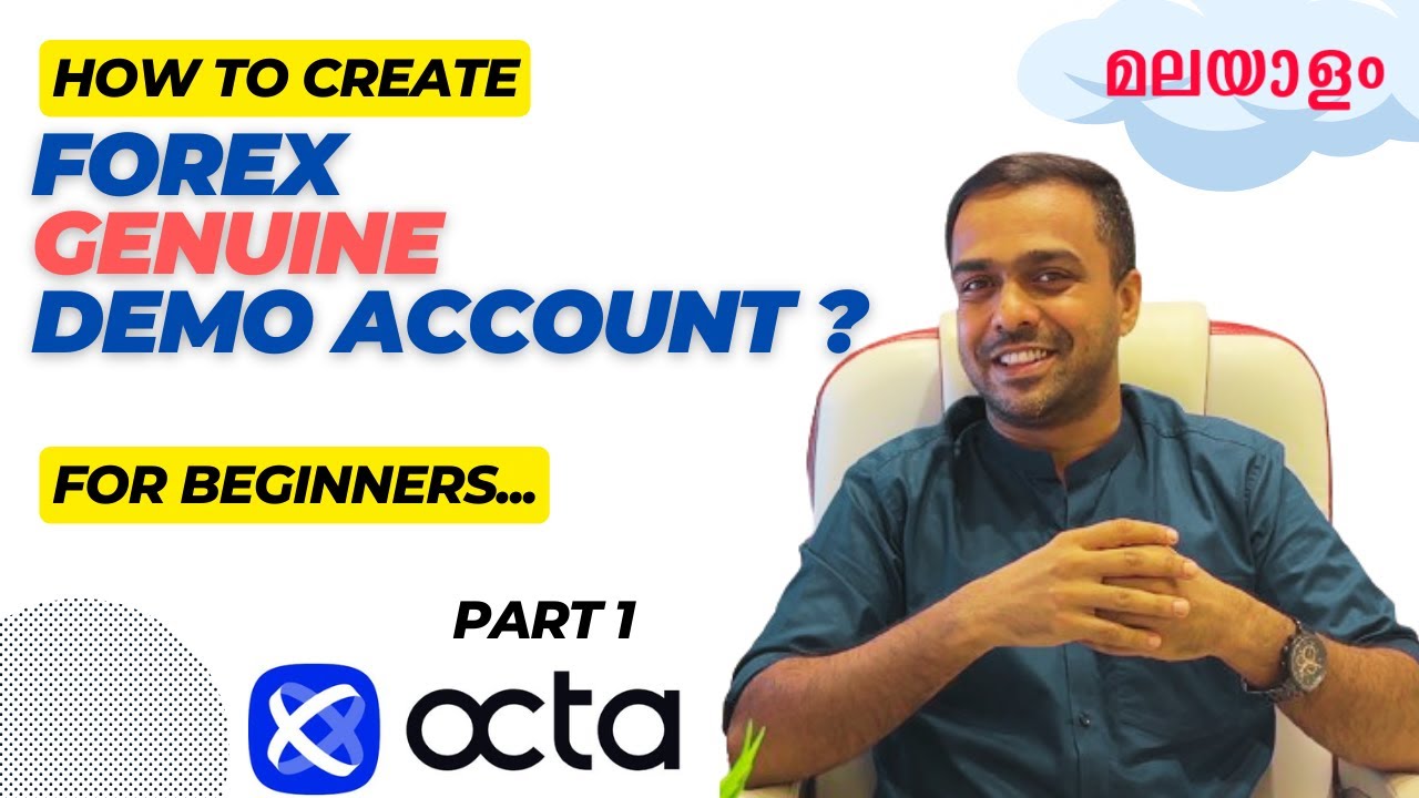 How to create Genuine Forex Demo Account ? - Malayalam ? #octafx #fxtm ...