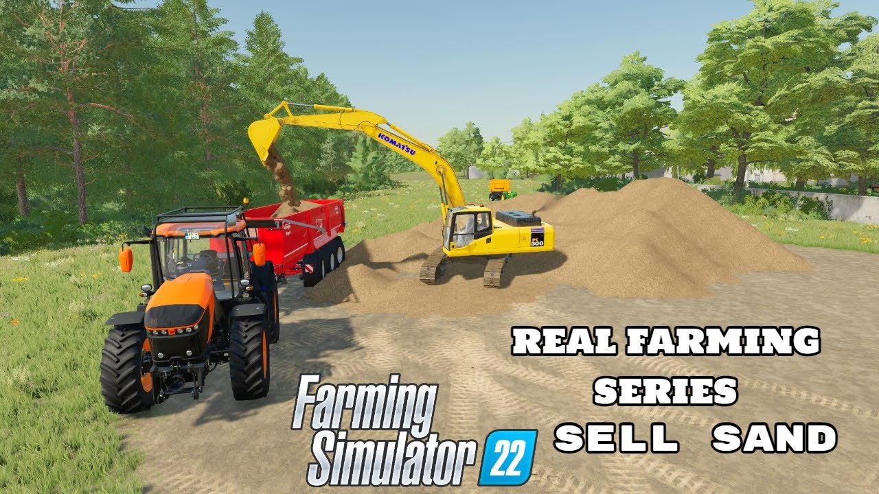 REAL FARMING SERIES | FARMING SIMULATOR 22 | SELL SAND WITH JCB #fs22 # ...