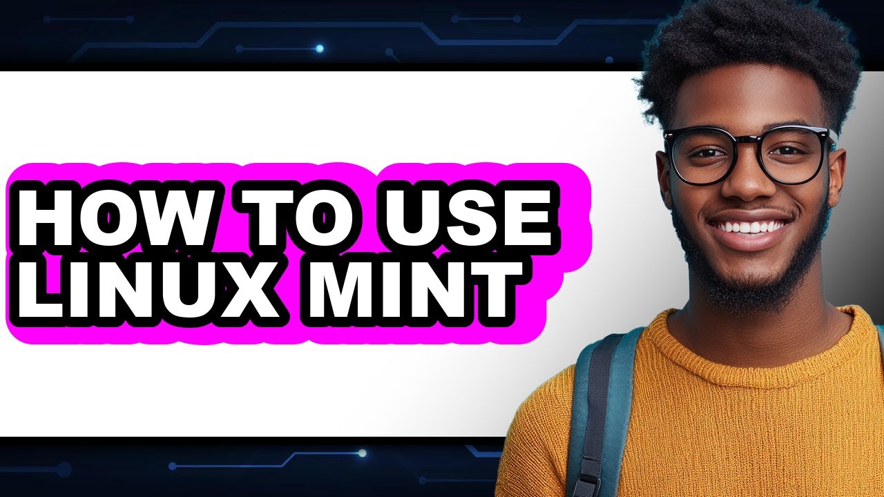 How to Use Linux Mint (Full Guide) - YouTube