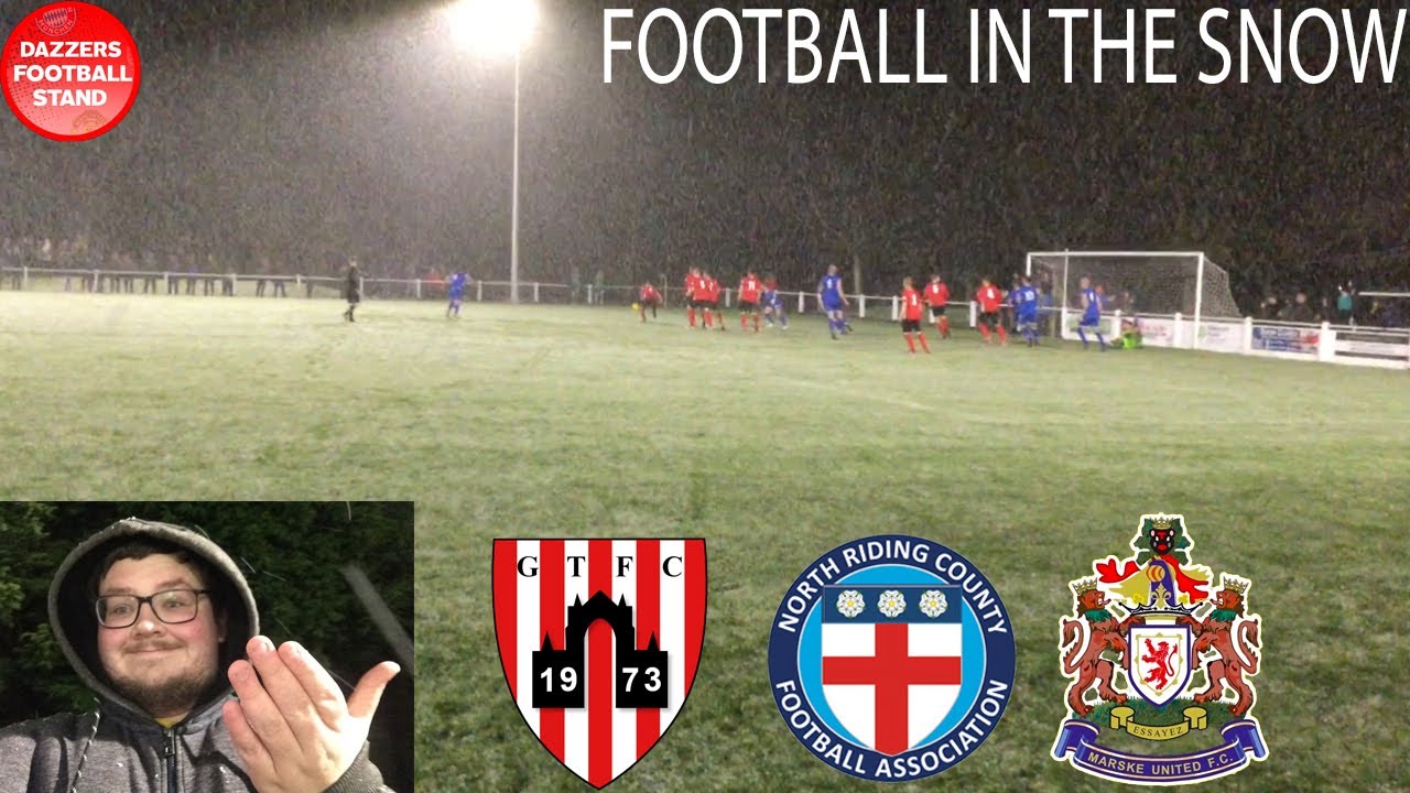 FOOTBALL IN THE SNOW!!! Guisborough Town V Marske United Matchday Vlog ...