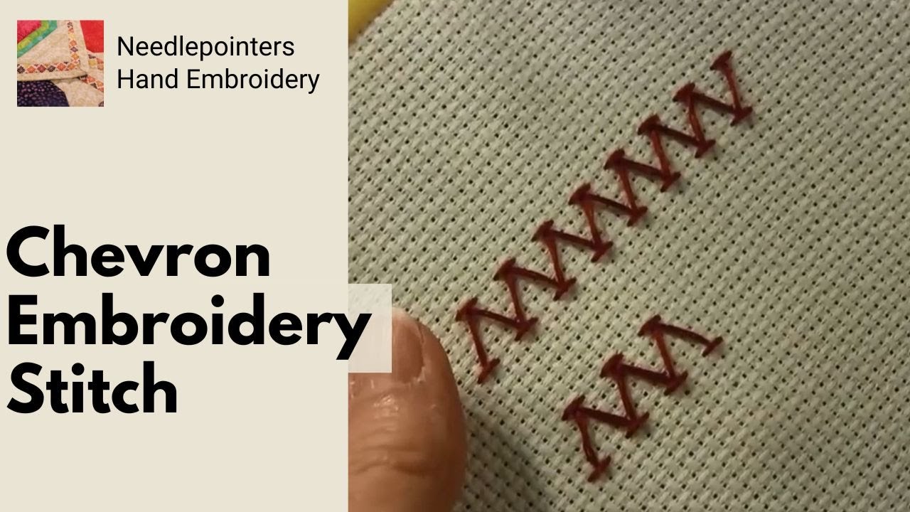 Learn how to Embroider the Chevron Stitch (Hand Embroidery Stitch ...