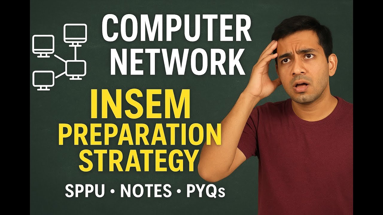 "Computer Network | Insem Preparation Strategy | Unit 1| Unit 2| SPPU ...