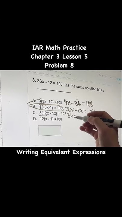 IAR Math Practice Chapter 3 Lesson 5 Problem 8. Writing Equivalent ...
