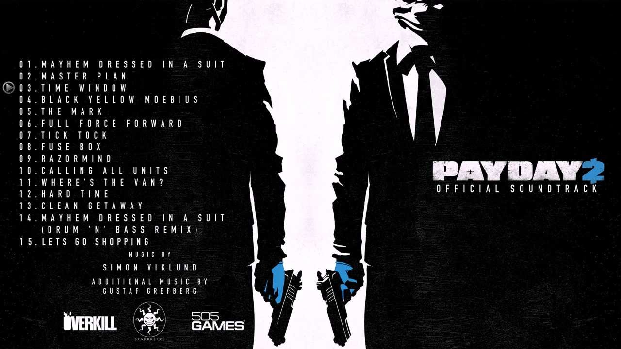 Full PAYDAY 2 Soundtrack (HD | 320k Bitrate) - YouTube