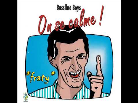 Bassline Boys - On se calme