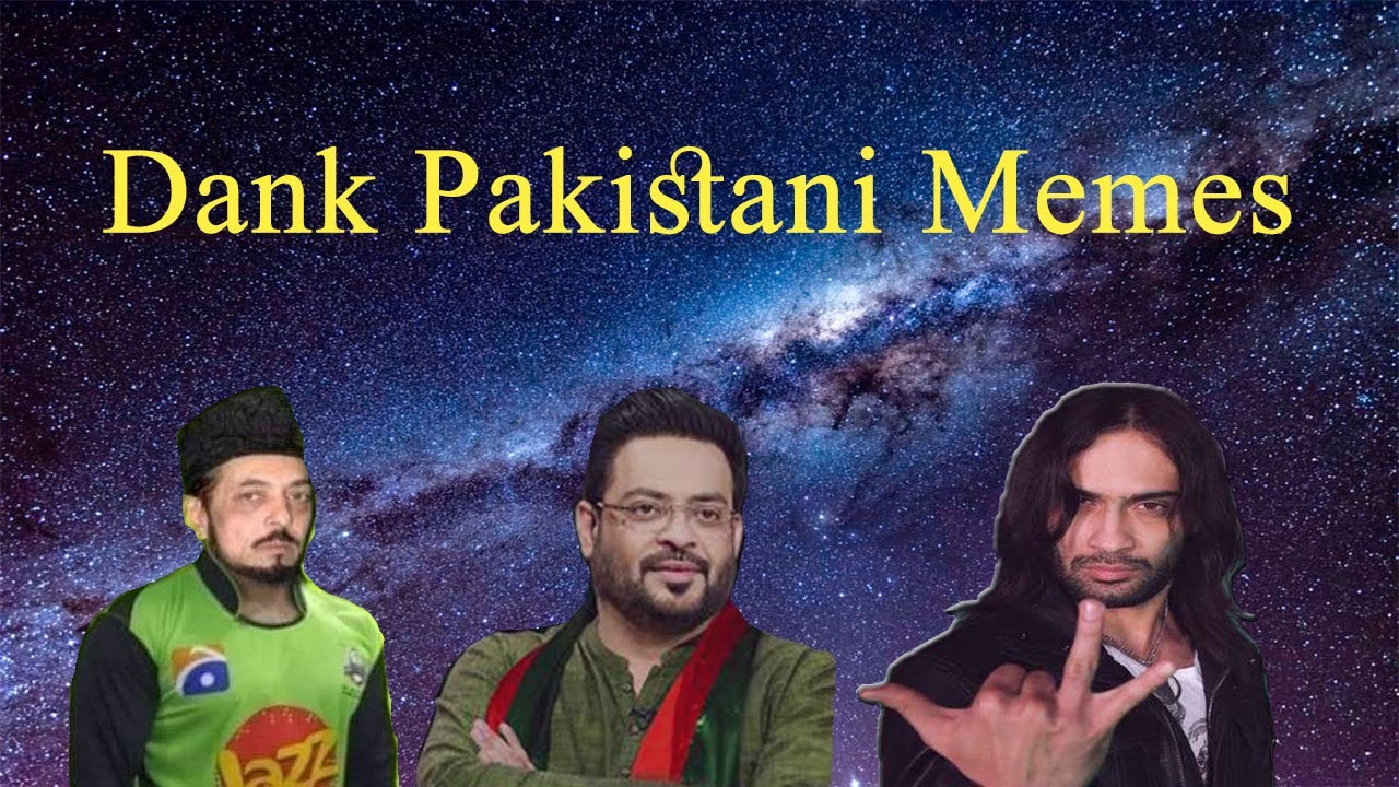Dank Pakistani Memes To Watch In Quarantine|Vol.1|Meme Wala - YouTube