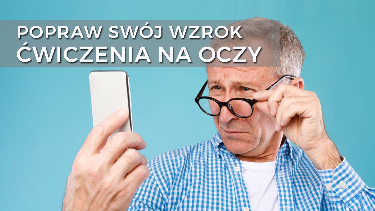 POPRAW SWÓJ WZROK | Ćwiczenia na Oczy - YouTube