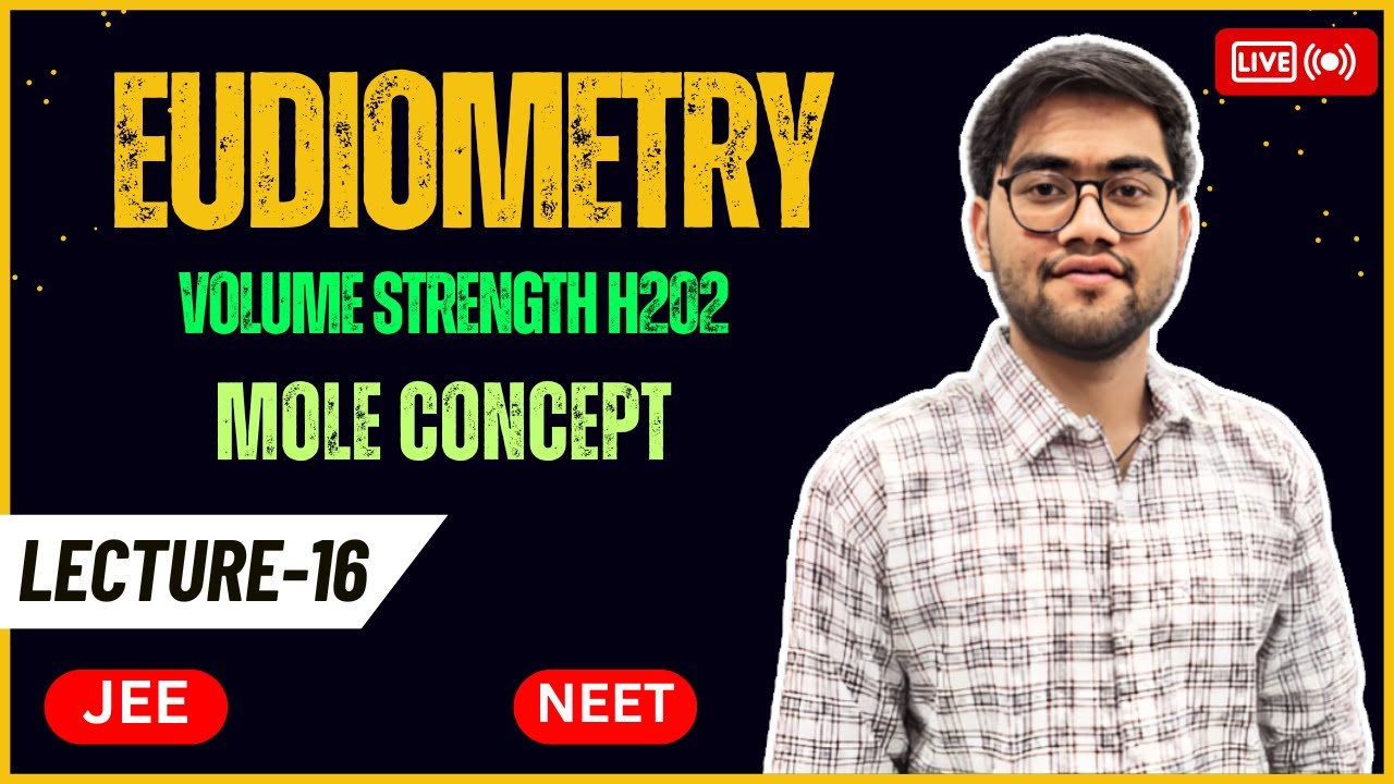 Eudiometry Class 11 Chemistry 🤯 | Mole Concept Eudiometry | JEE 2024 | NEET 2024 | Live 🤫 - YouTube