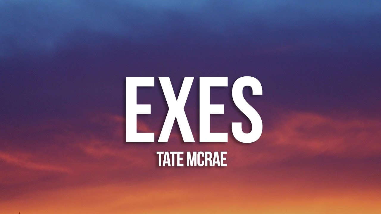 Tate McRae - exes (Lyrics) - YouTube