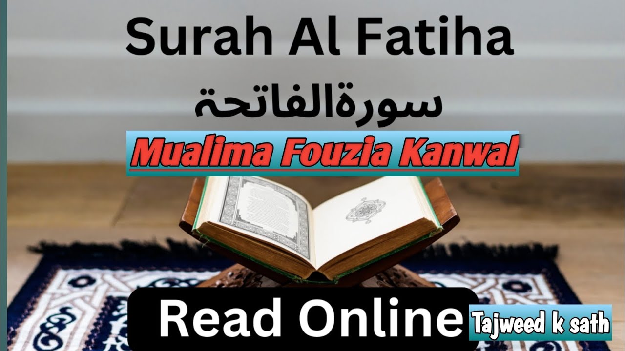 Surah Al_Fatiha is the 1st surah of the Glorious Quran. Para 1. It has ...