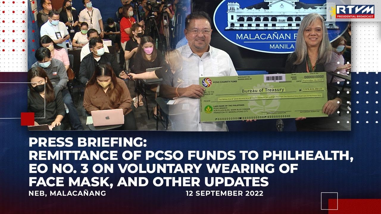Remittance of PCSO Funds to PhilHealth, EO No.3 on Voluntary Wearing of ...