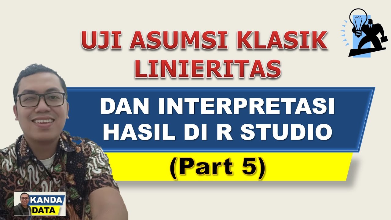 Uji Asumsi Klasik Linieritas dan Interpretasi Hasilnya di R Studio (Part 5) - YouTube
