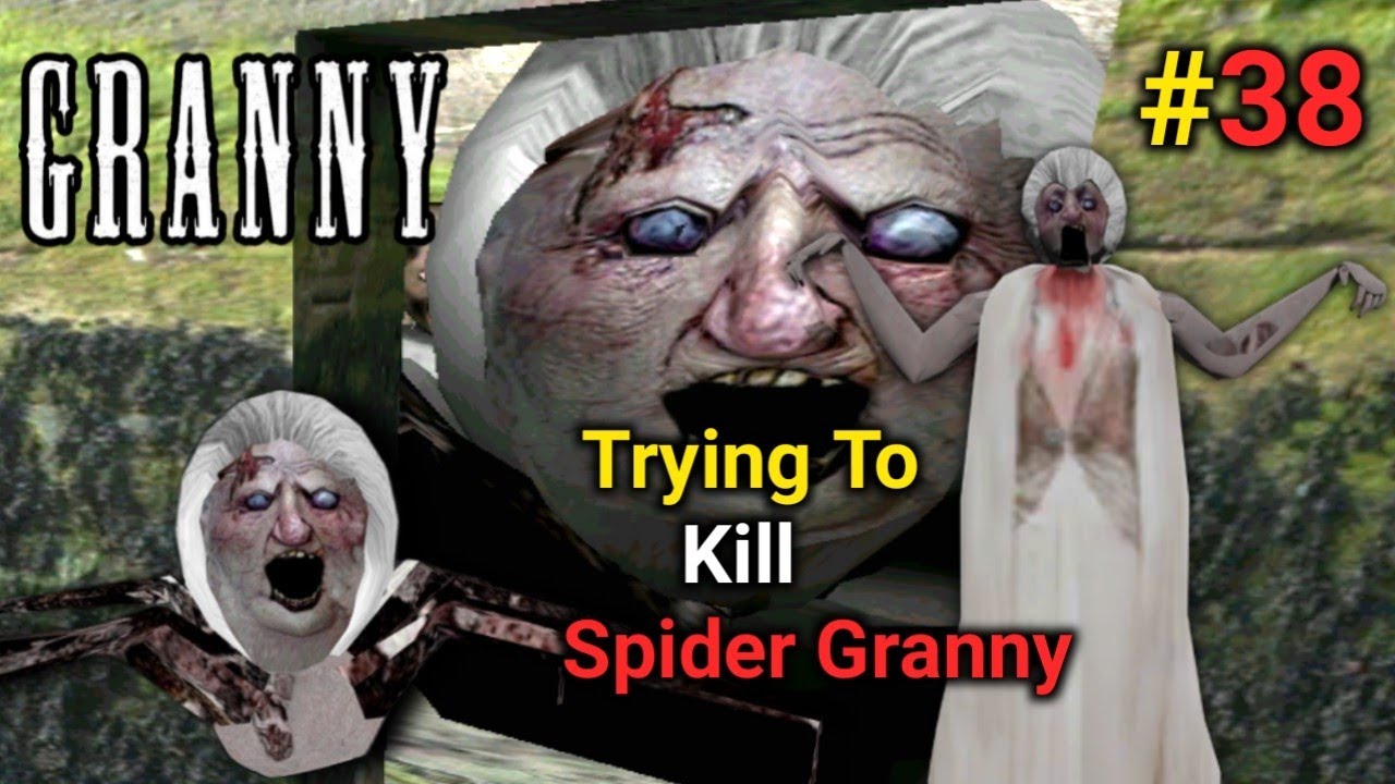 Trying To Kill Spider Granny 👽☠️/Granny Horror Gameplay 2024 - YouTube