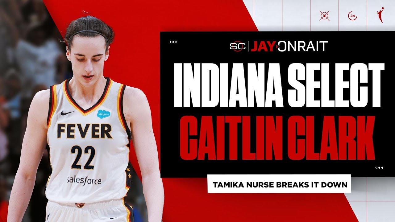 How important was it for WNBA to have Caitlin Clark go No 1 overall ...