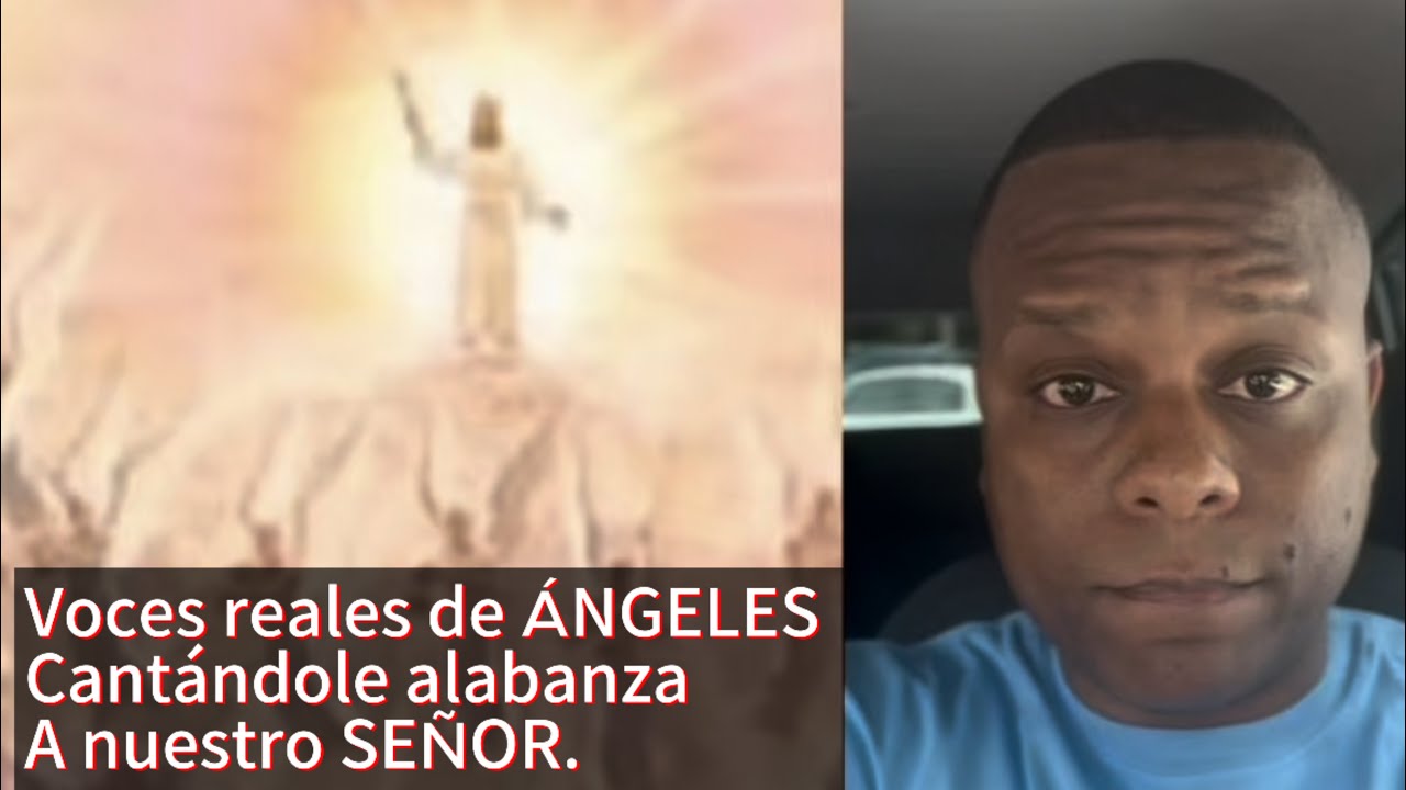 VOCES REALES DE ÁNGELES CANTANDO ALABANZA A NUESTRO SEÑOR 😱😱#dios # ...