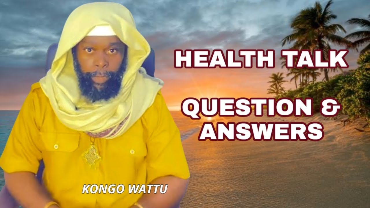Kongo Wattu - Health Talk With Questions And Answers - YouTube