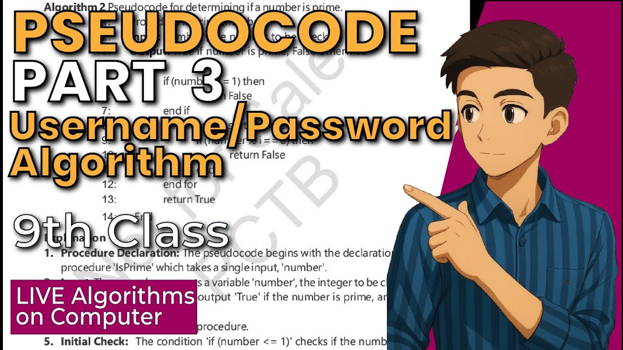 Credentials Check Algorithm Explained | Pseudocode | 9th Class Computer ...