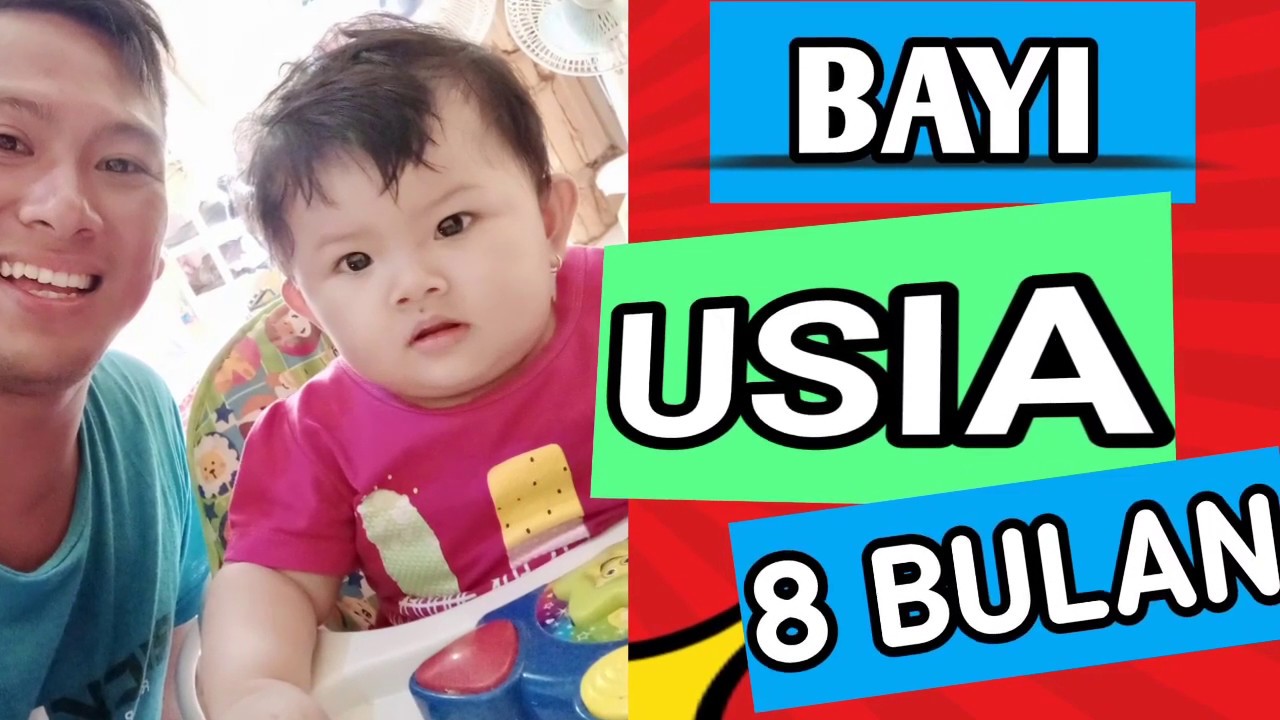 Bayi usia 8 bulan sangat aktif sekali - YouTube