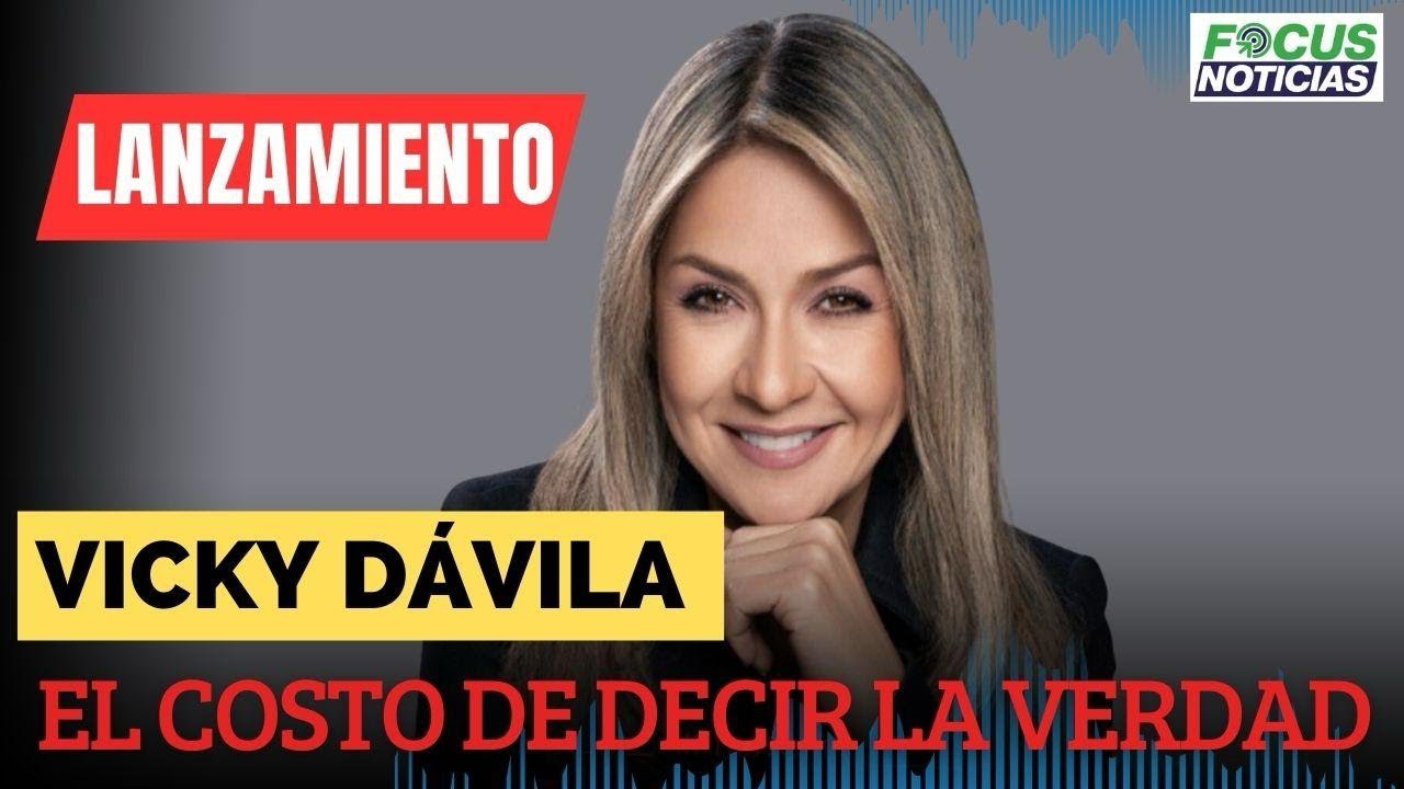EN VIVO. [Lanzamiento LIBRO] VICKY DÁVILA "EL COSTO DE DECIR LA VERDAD ...