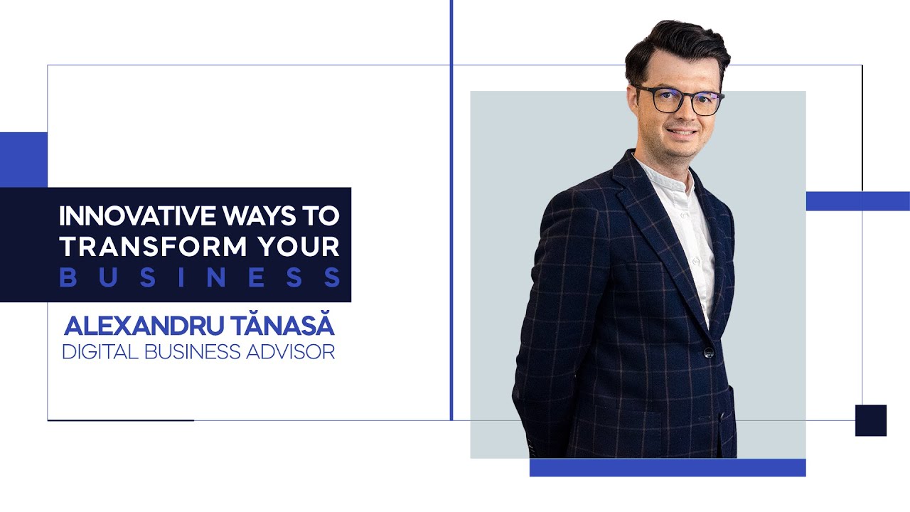 Transforming Your Business through Innovation - Super Antreprenori ...