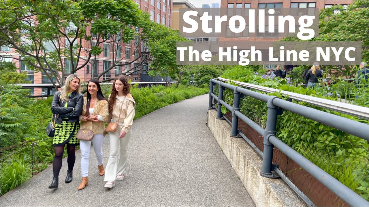 High line NYC - Manhattan Virtual Tour New York STC - YouTube