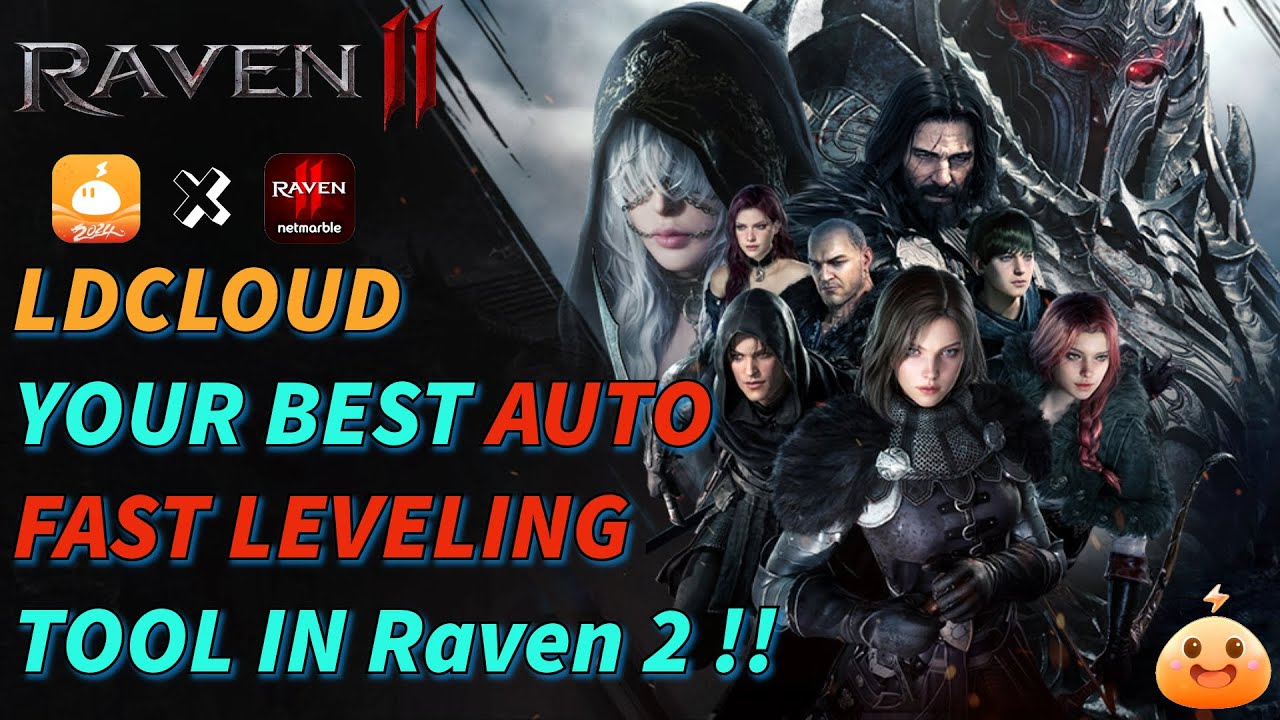 Wanna 24/7 Auto fast Leveling in Raven 2? Watch This Now! LDCloud is ...