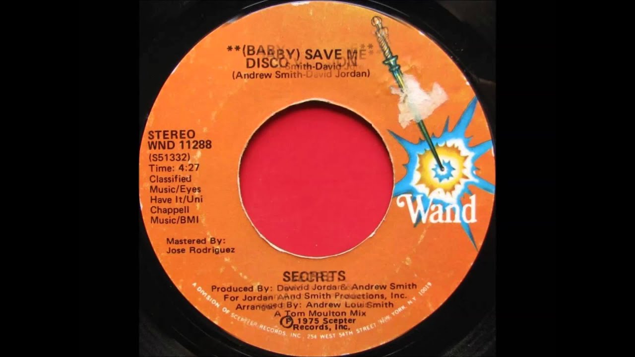 Baby Save Me - Secrets (1975) Sanders Rebilt - YouTube