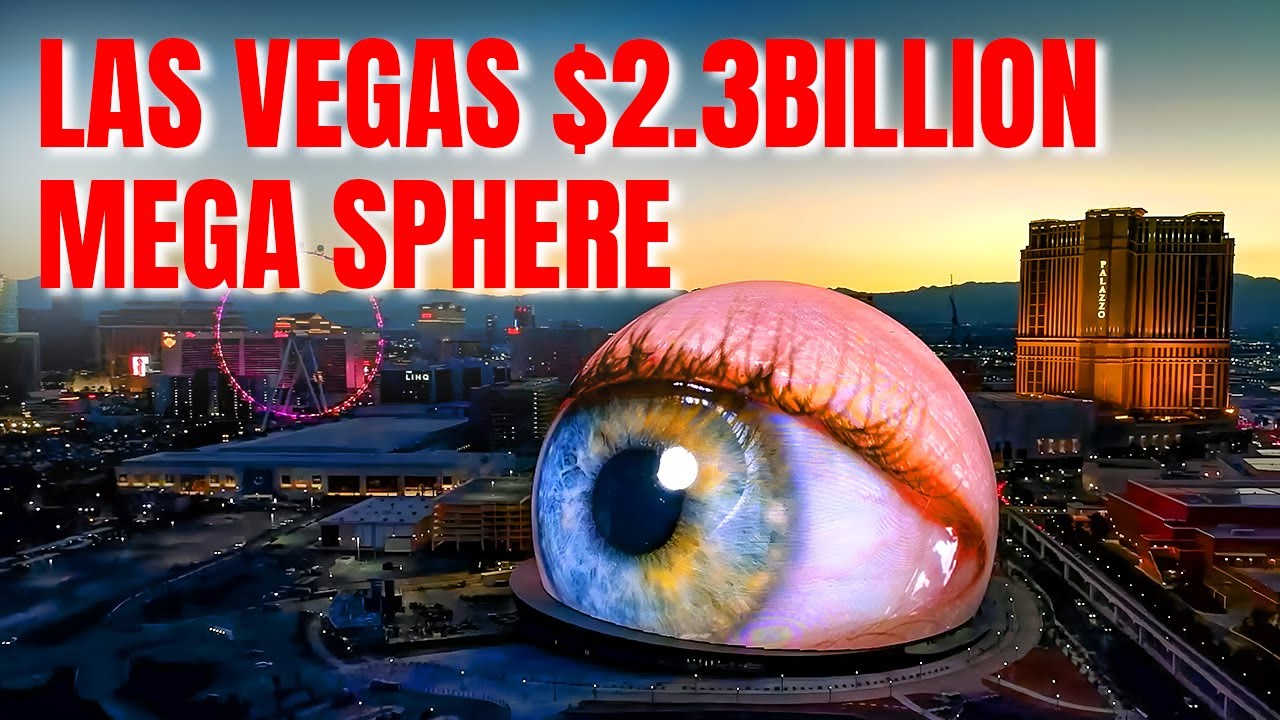 $2 BILLION Las Vegas Mega Sphere - YouTube