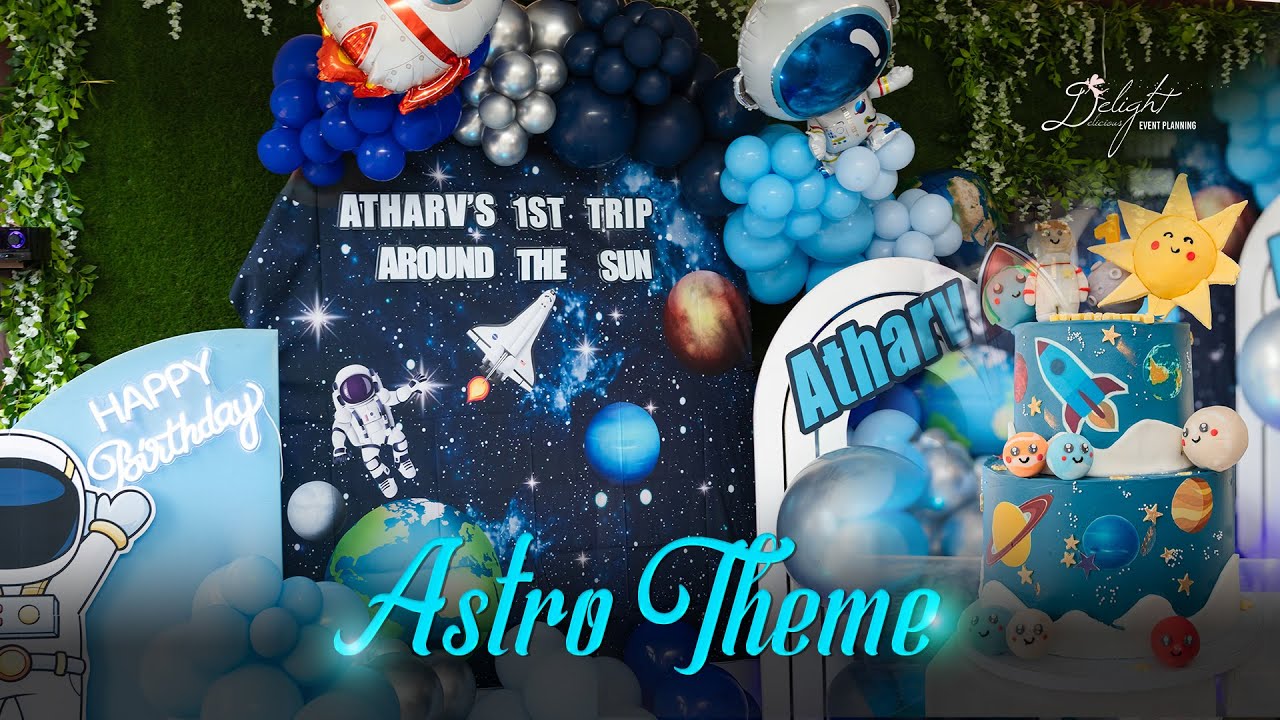 Astro Theme Birthday Setup | Delight Delicious Event Planning | Best in London | Event planning ...