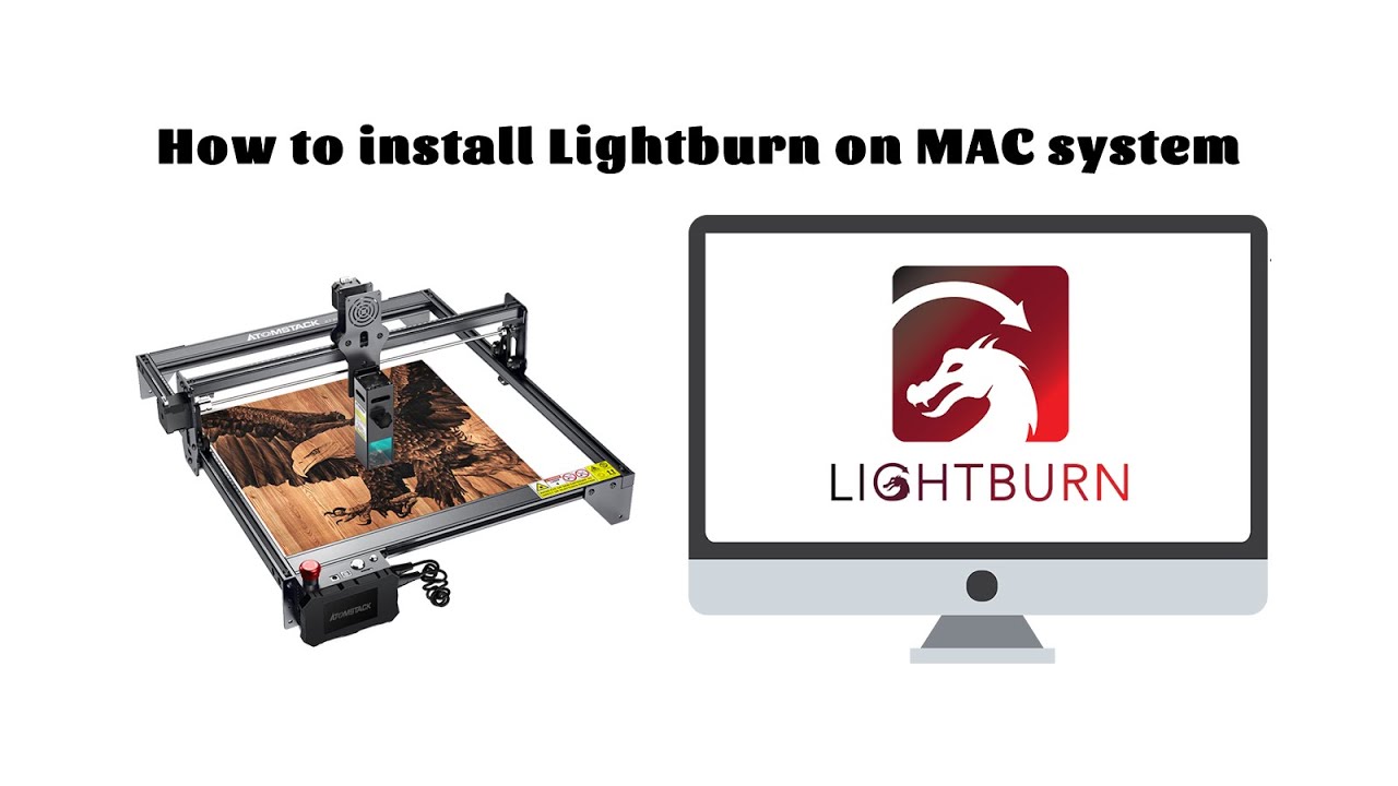How to install lightburn on Mac system - YouTube