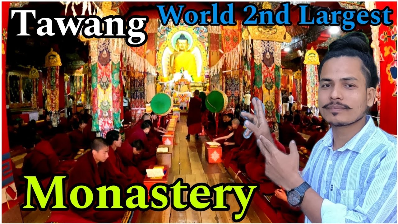 Tawang Monastery Explore Inside & Outside || Vlog || India's Largest ...