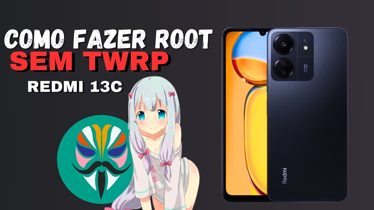 COMO FAZER ROOT NO REDMI 13C/POCO C65 SEM TWRP - SERVE PARA QUALQUER ...