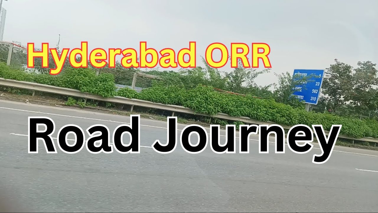 Experience the THRILL of Hyderabad ORR in My Happy Road Journey ...