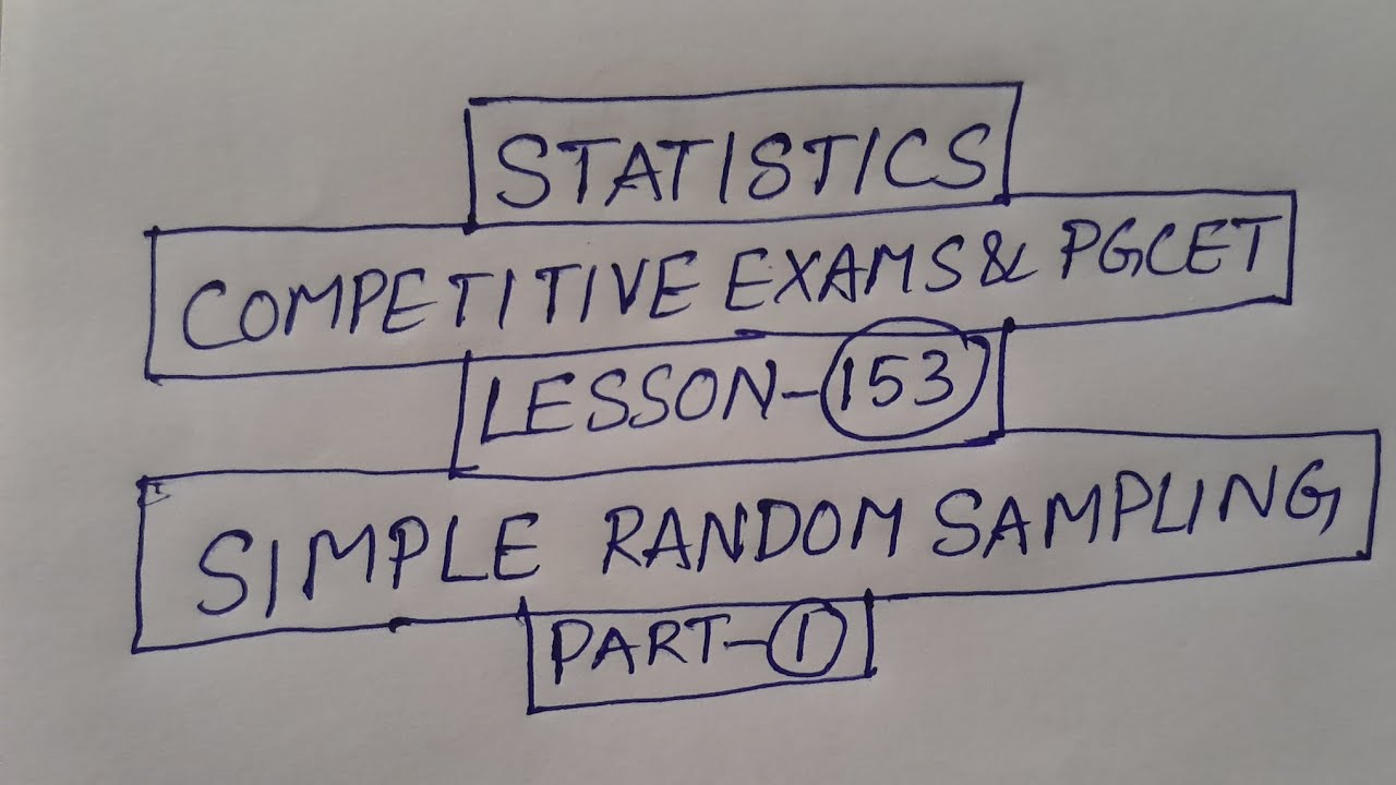 Statistics Competitive exams & PGCET Lesson-153: Simple Random Sampling ...