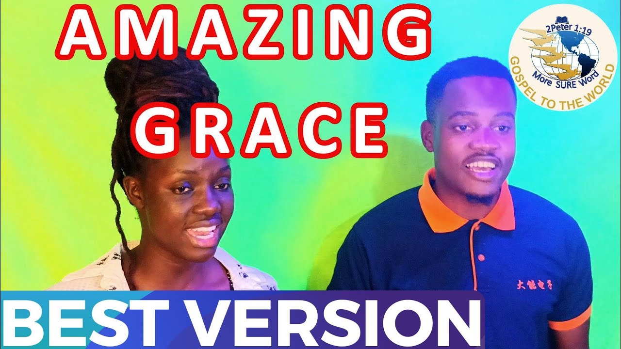 Amazing Grace - Best Version - YouTube