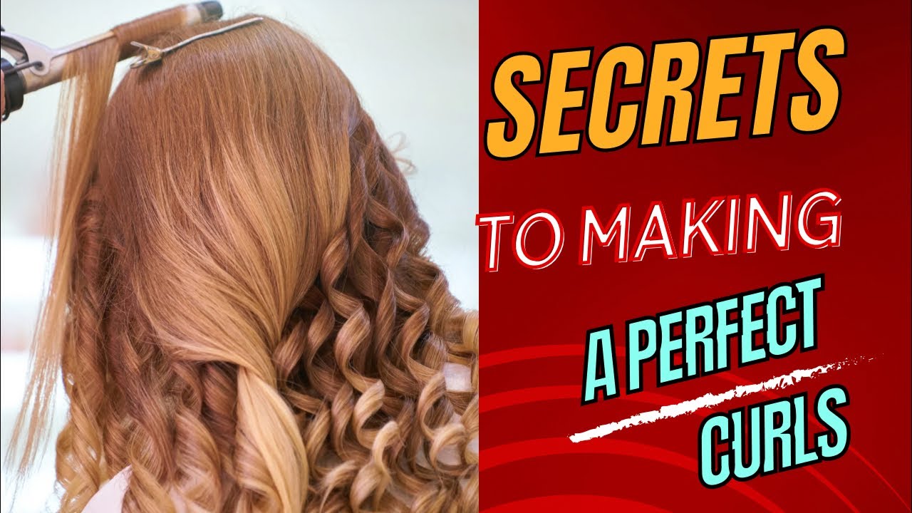 Secrets To making A Perfect Curls - YouTube