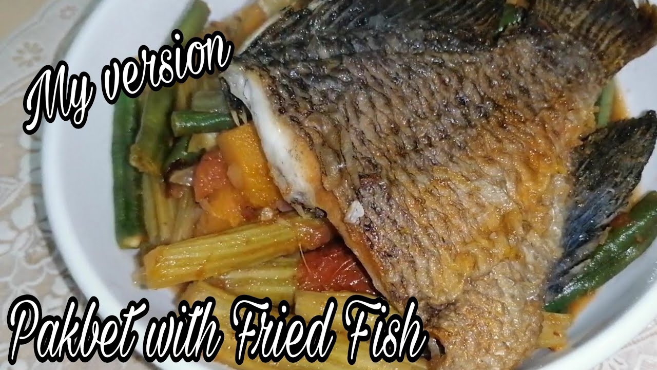 Vegetables with Fried Fish/Simple Recipes/Ilocana Recipes/Lutong ...